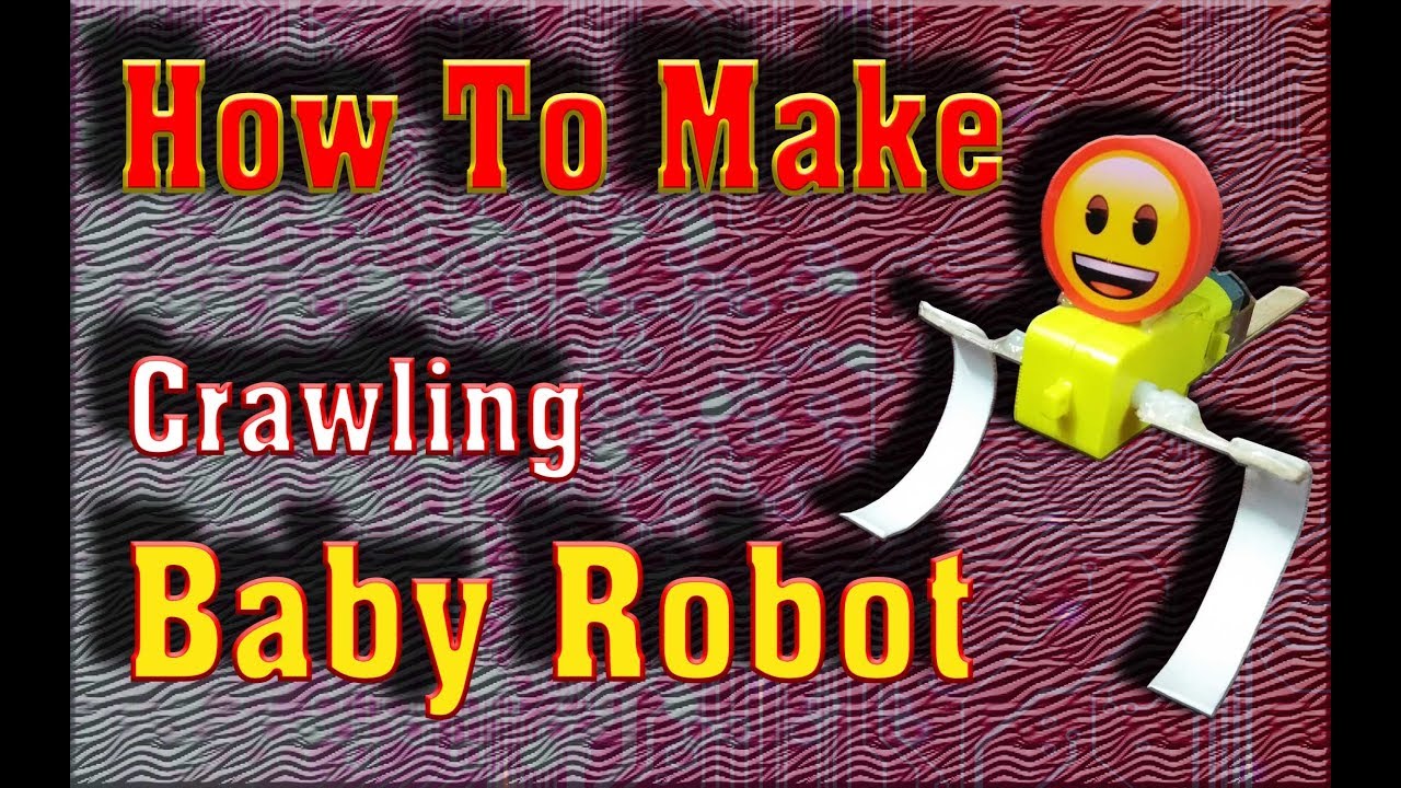 How to make Baby Robot DIY | Crawling BaBy | Knowledge BOSS | KB - YouTube