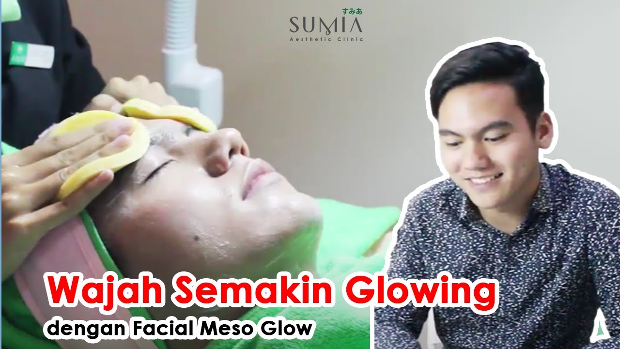 Wajah Glowing dengan Facial Meso Glow 💕 - YouTube