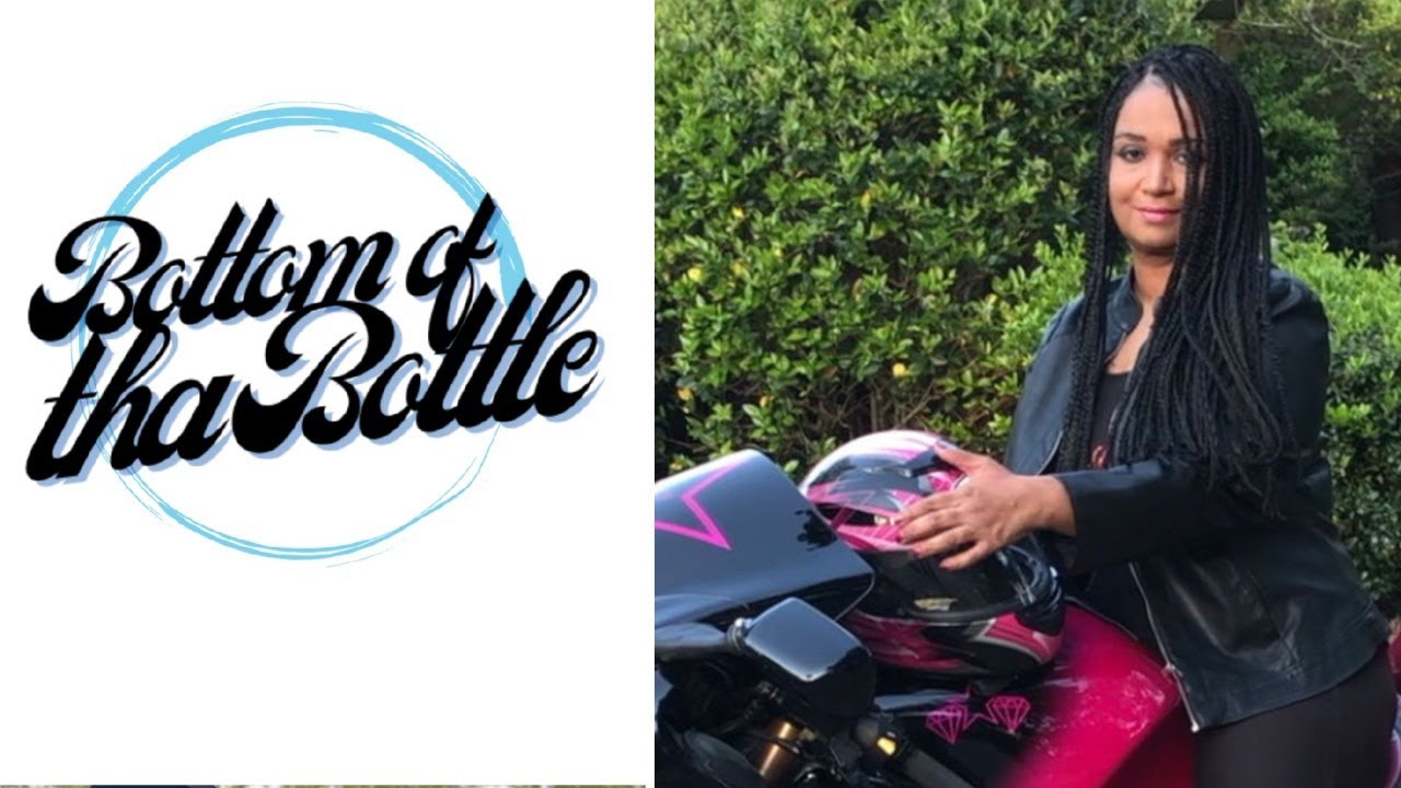 Tha Bottom of tha Bottle(ep16) CJ Jamison aka BUSA GIRL #motorcyclelife ...