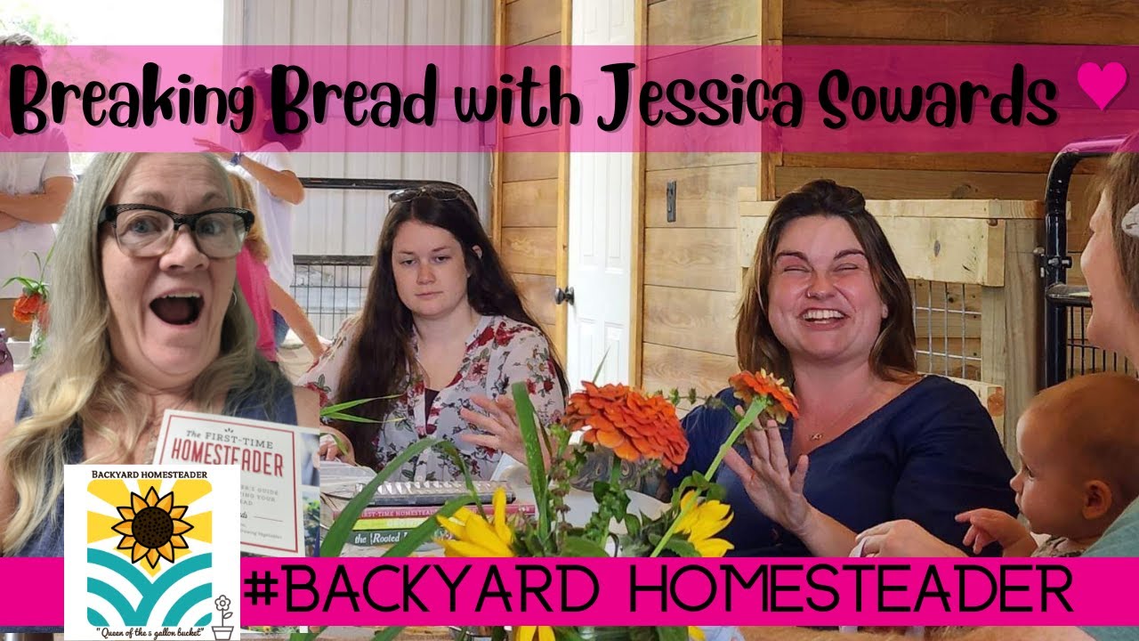 Breaking Bread with Jessica Sowards at Roots and Refuge Farm💜 - YouTube