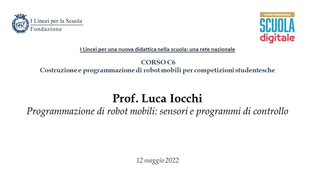 Percorsi Digitali - PNSD - Corso C6 - Prof. Luca Iocchi - 12/05/2022 - YouTube