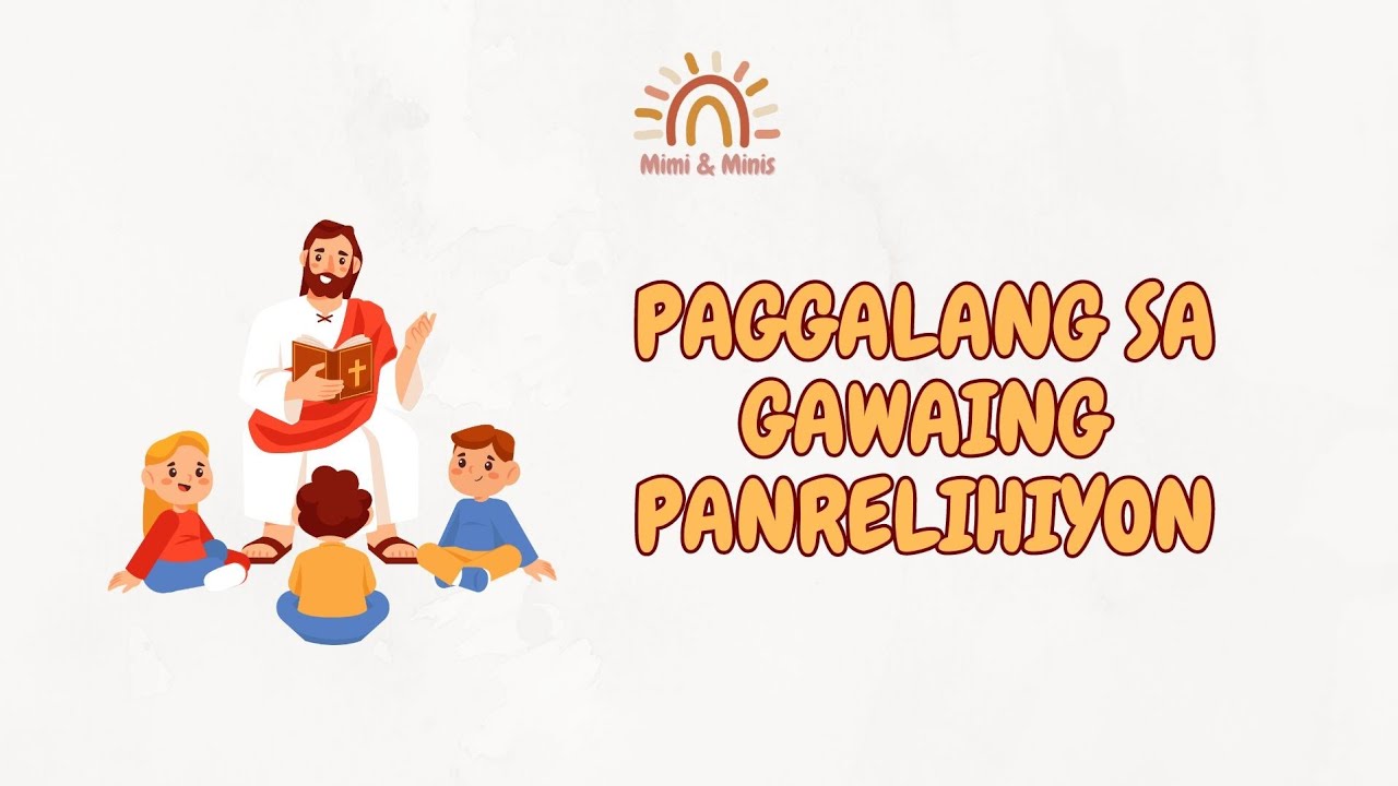 Paggalang sa Gawaing Panrelihiyon - YouTube