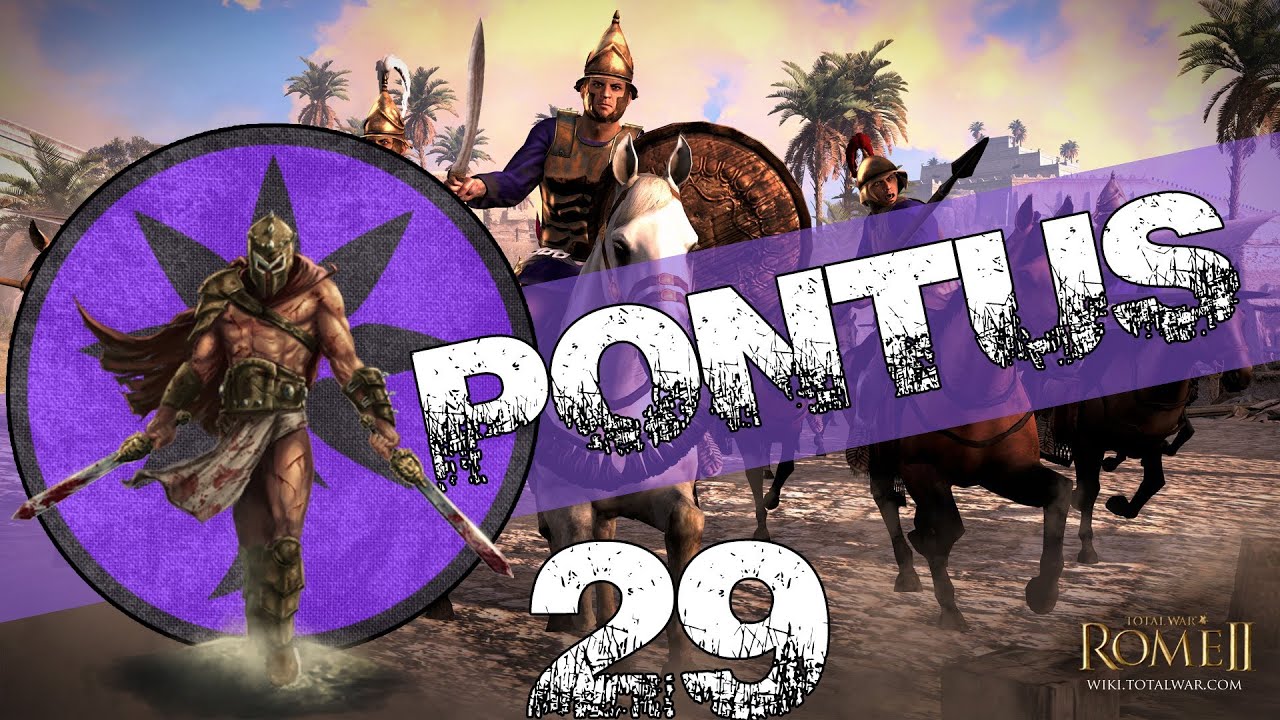 [29] Total War: Rome 2 - Pontus - Rhodes Into Dust - YouTube