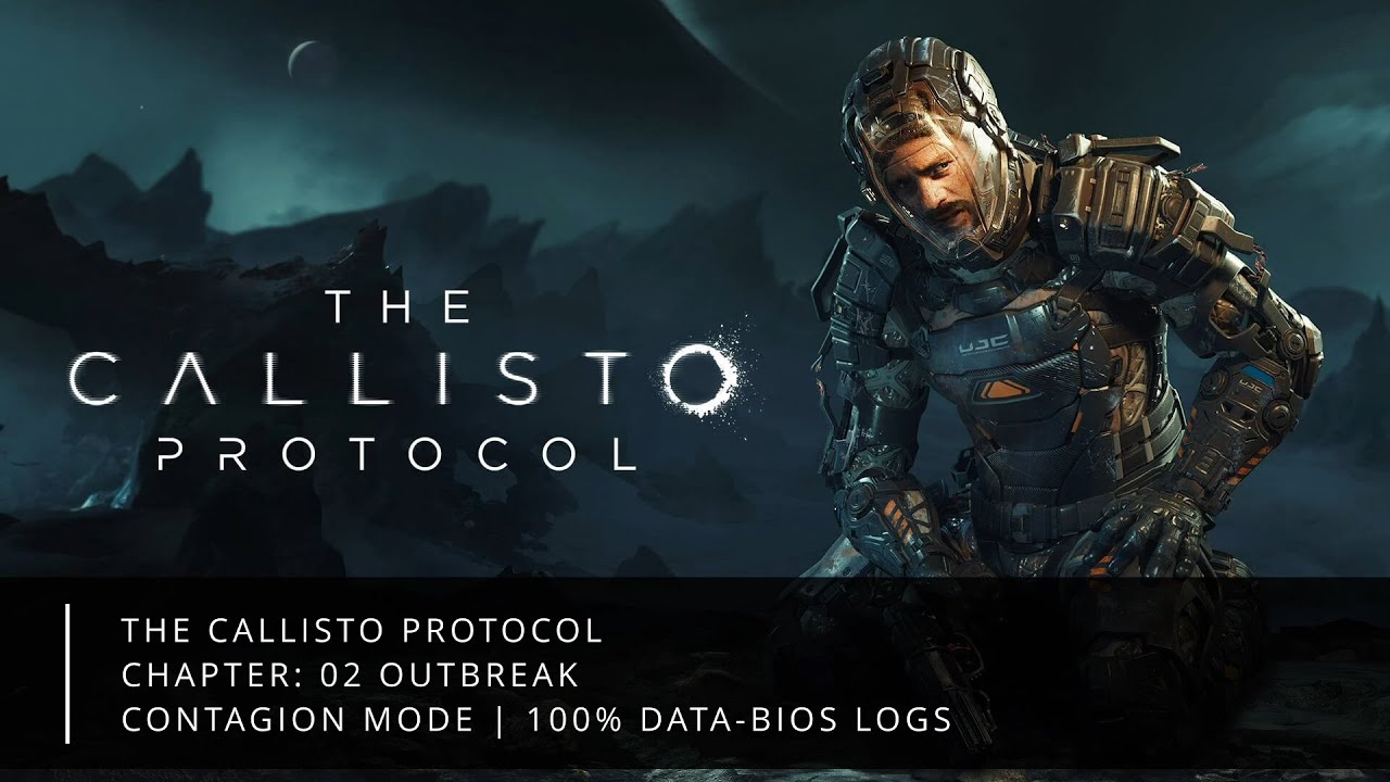 The Callisto Protocol - 02 Outbreak | Contagion Mode | 100% Data-Bios ...