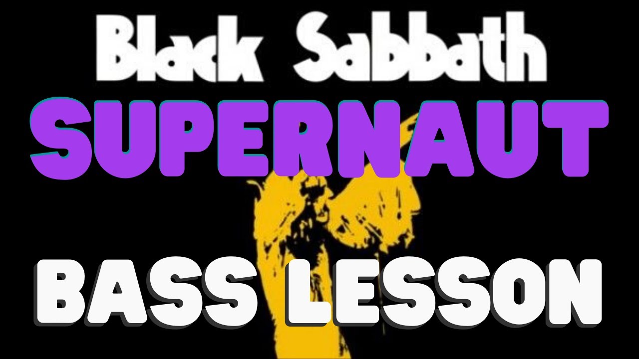 Supernaut by Black Sabbath [ Bass Lesson + TAB in Desc. ] - YouTube