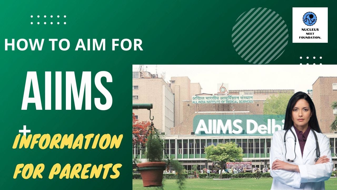 How to get seat in AIIMS Delhi, An informative video to Students and Parents. - YouTube
