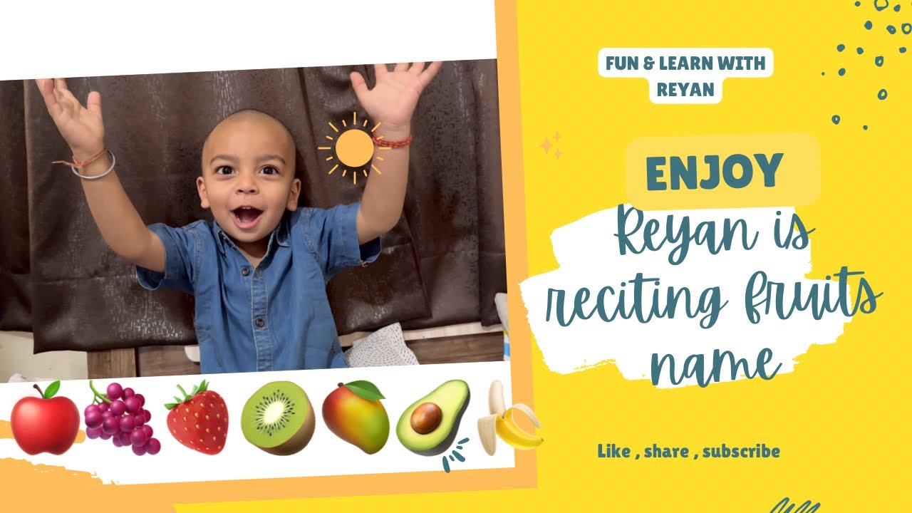 Reyan Is Telling Fruits Name | Fruits Name in English | Fun & Learn ...