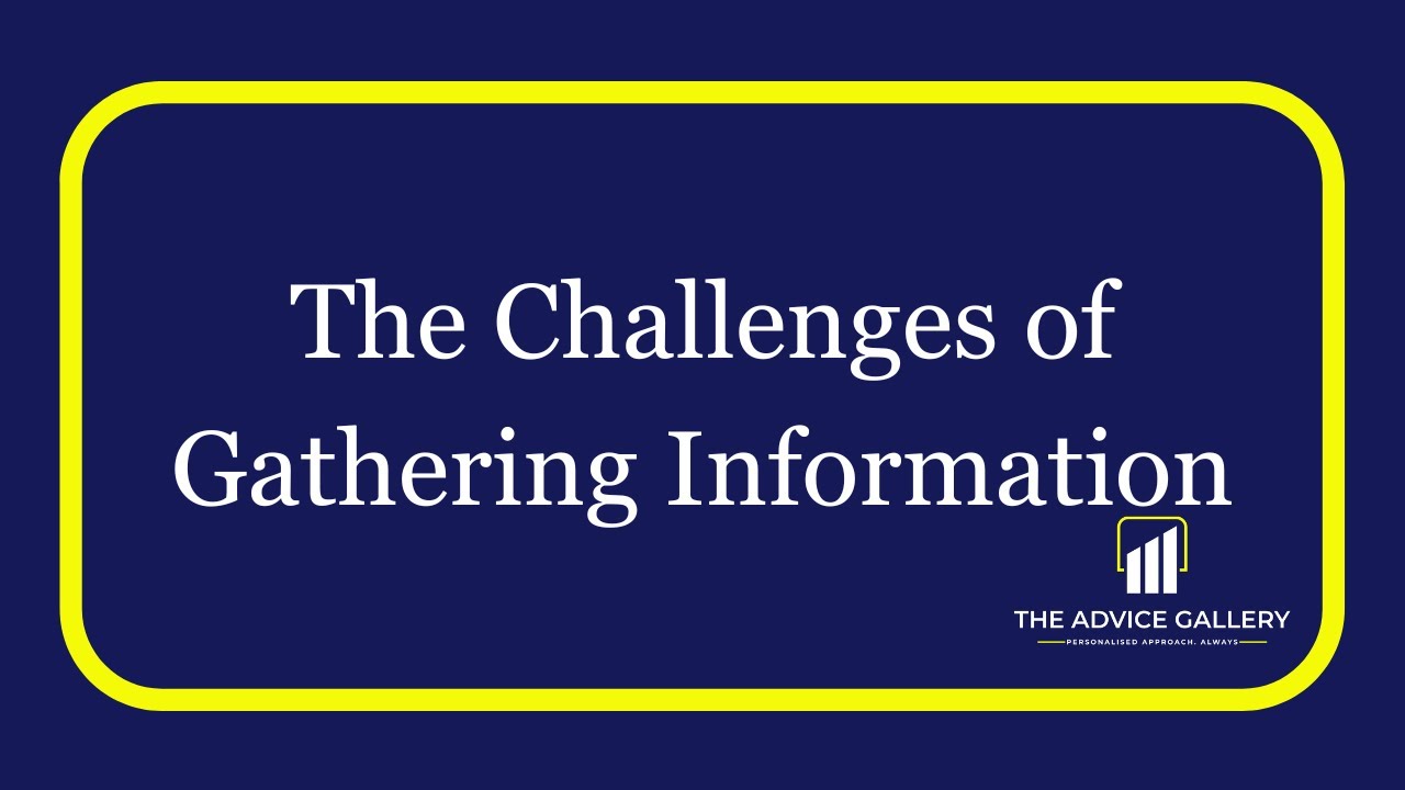 The Challenges of Gathering Information - YouTube