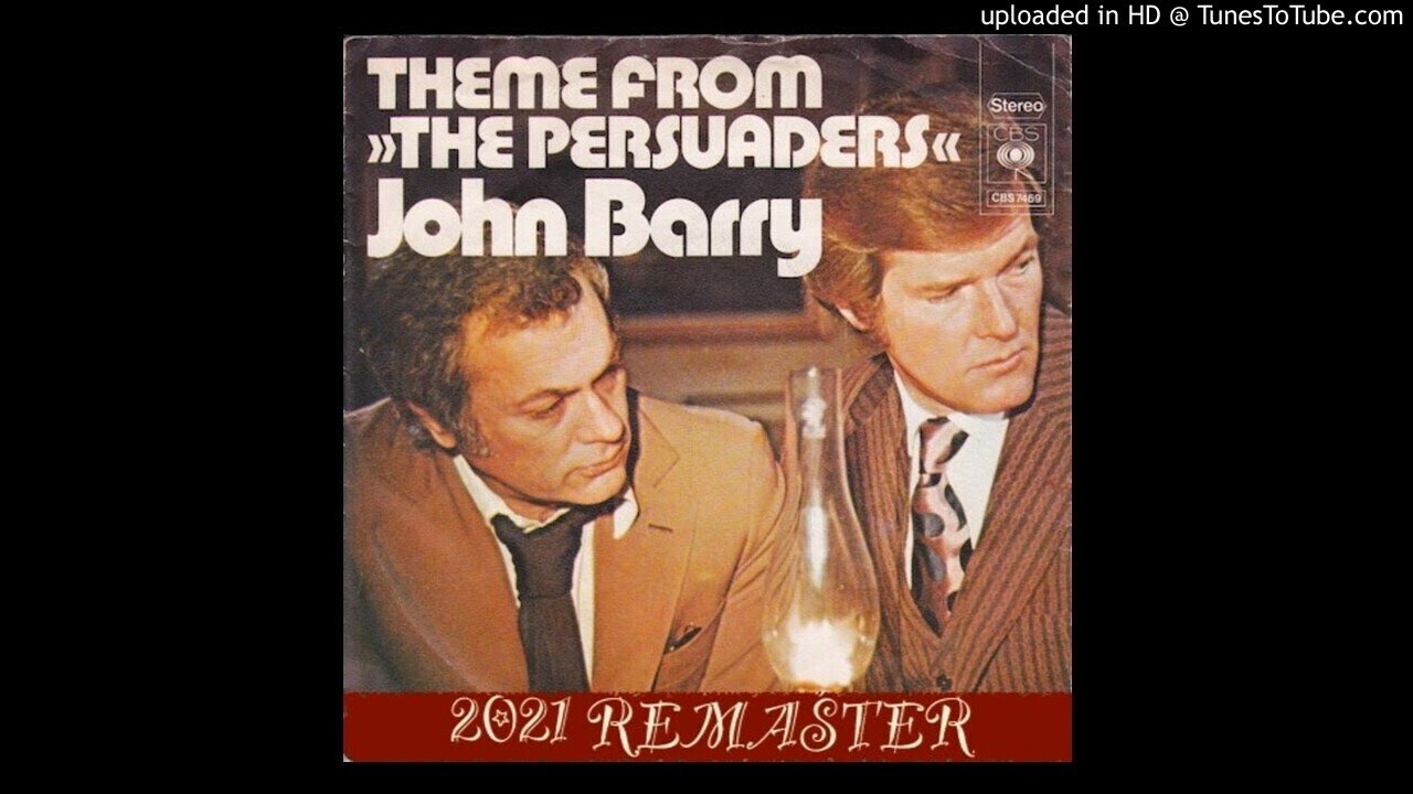 John Barry (1971) – Theme from the Persuaders [2021 Remaster] - YouTube