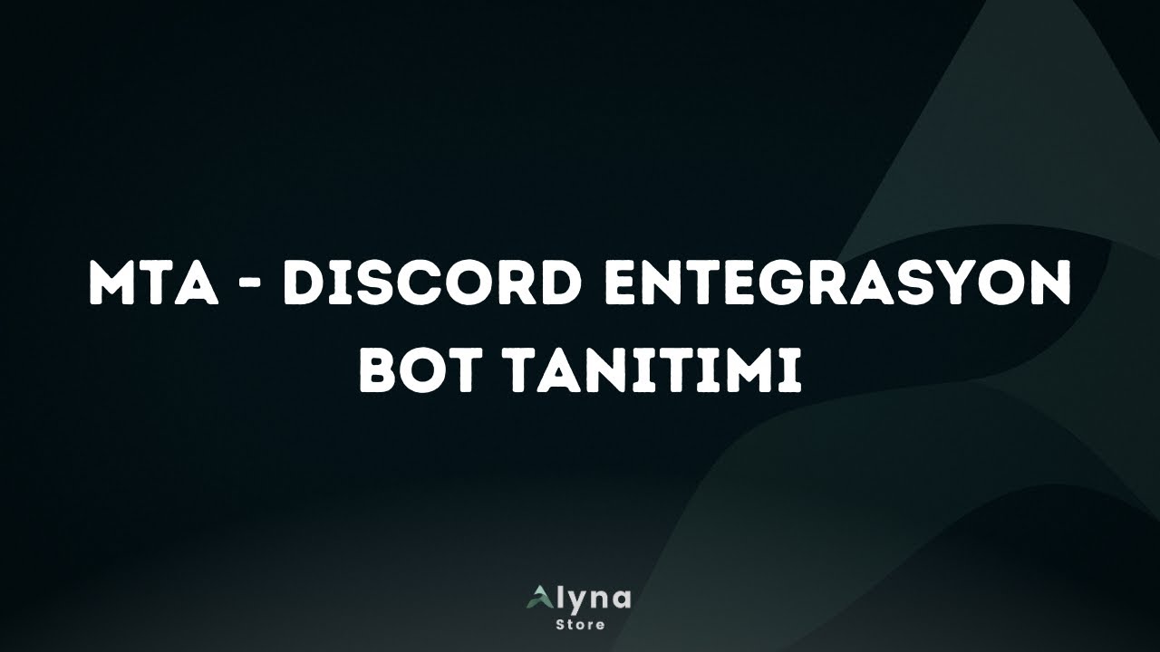 MTA - Discord Entegrasyon Bot Tanıtımı - YouTube