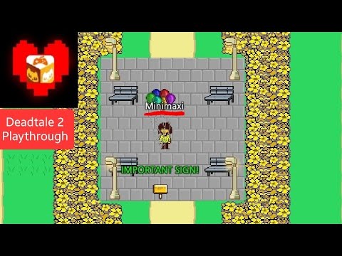 Deadtale 2 playthrough by an experienced player (pt2) - YouTube