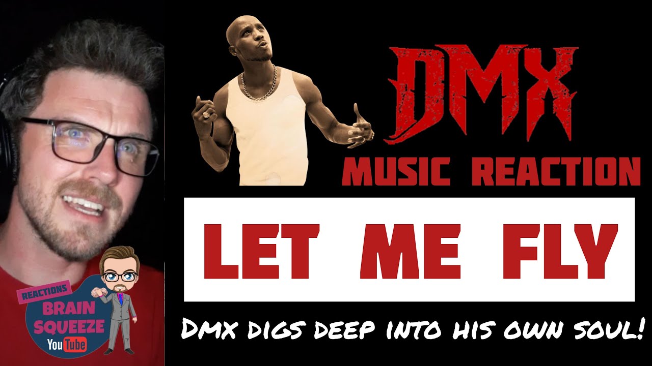 DMX - Let Me Fly (UK Reaction) | DMX DIGS DEEP INTO HIS OWN SOUL! - YouTube