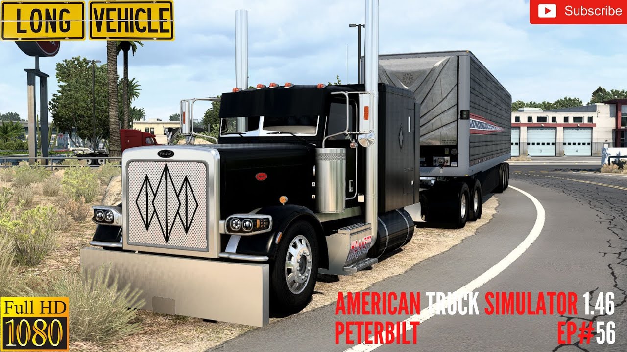 American Truck Simulator 1.46 | EP#56 | PETERBILT 379 SHADOW | Logitech ...