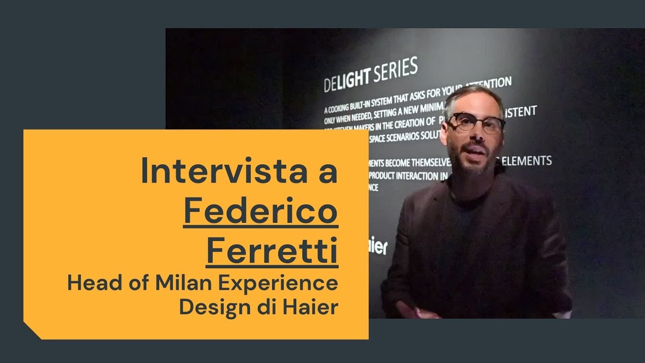 Il design della tecnologia secondo Federico Ferretti, Head of Milan ...
