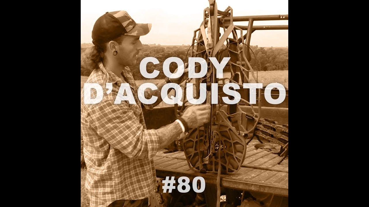 Episode #80: Cody D'acquisto of XOP Outdoors (Audio Only) - YouTube
