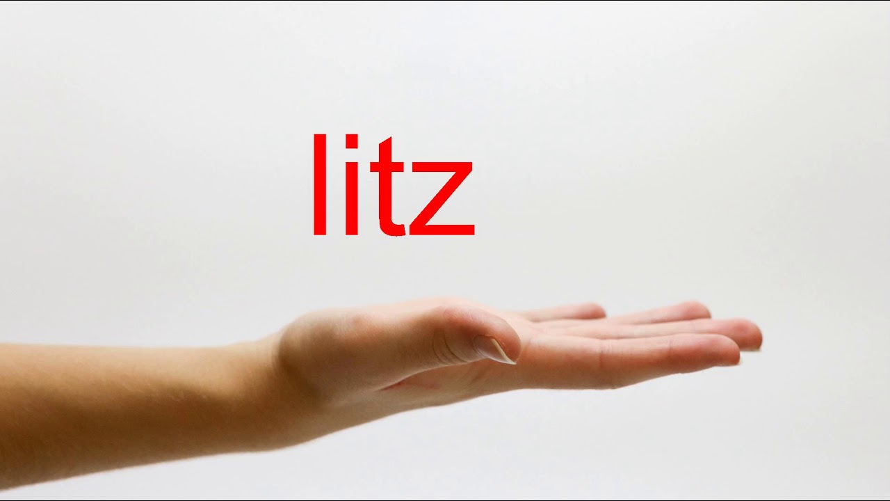 How to Pronounce litz - American English - YouTube