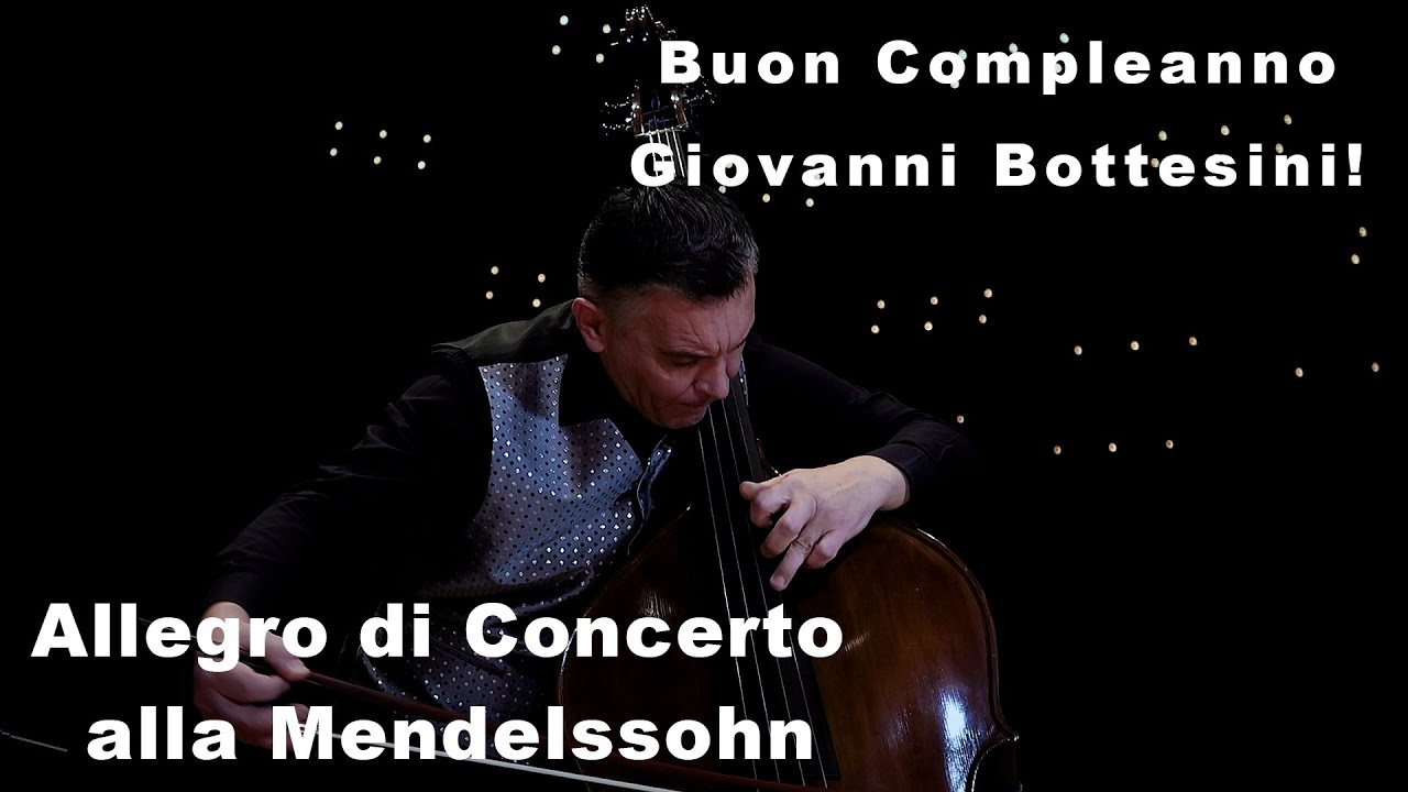 Giovanni Bottesini - Allegro di concerto alla Mendelssohn - YouTube