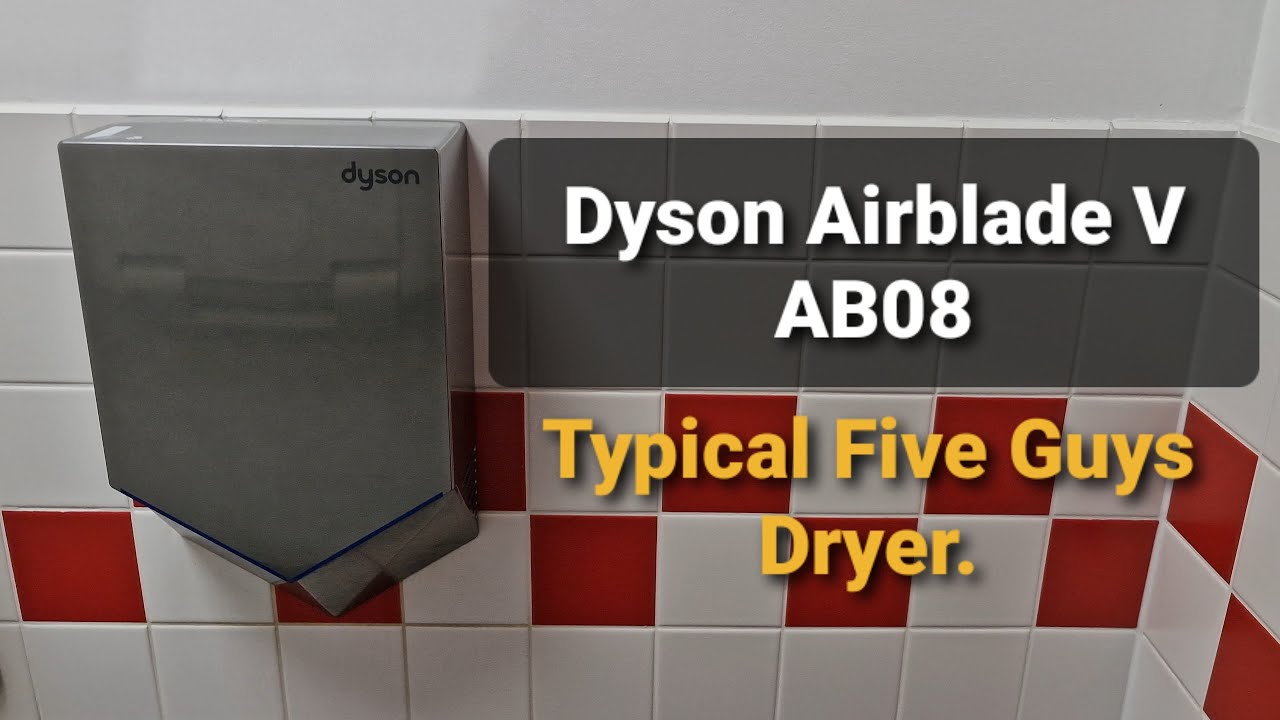 Dyson Airblade V AB08 ♿️🚼 @ Five Guys - Queen Square, Liverpool - YouTube
