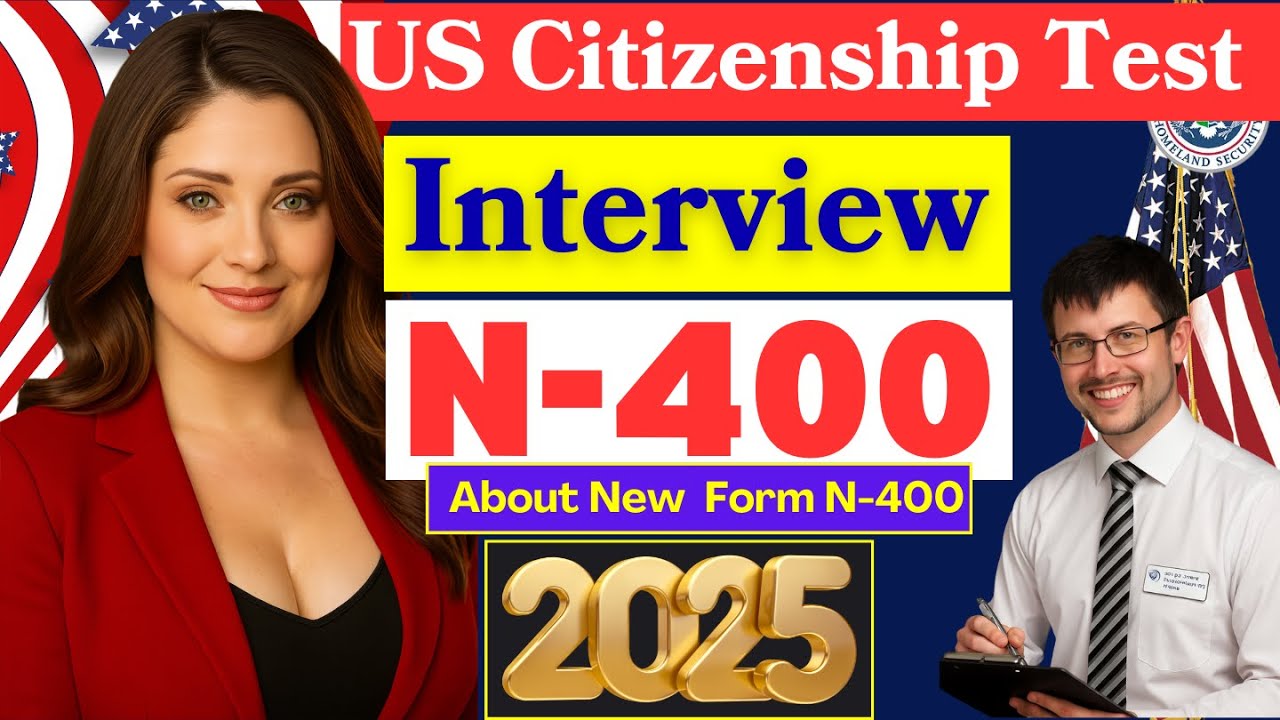 2025 New, Real Interview of U.S. citizenship, Full N-400 Naturalization ...