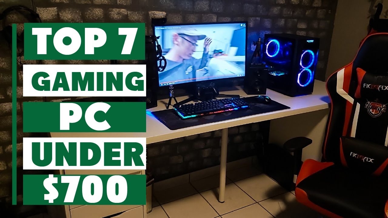 Best Gaming PC Under 700 – 7 Cheap and Powerful Builds - YouTube