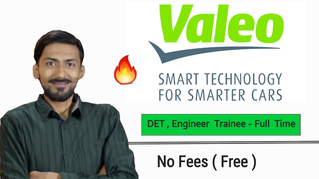 VALEO recruitment 2021 | Engineer Trainee | BE/BTech/Diploma | Regular ...