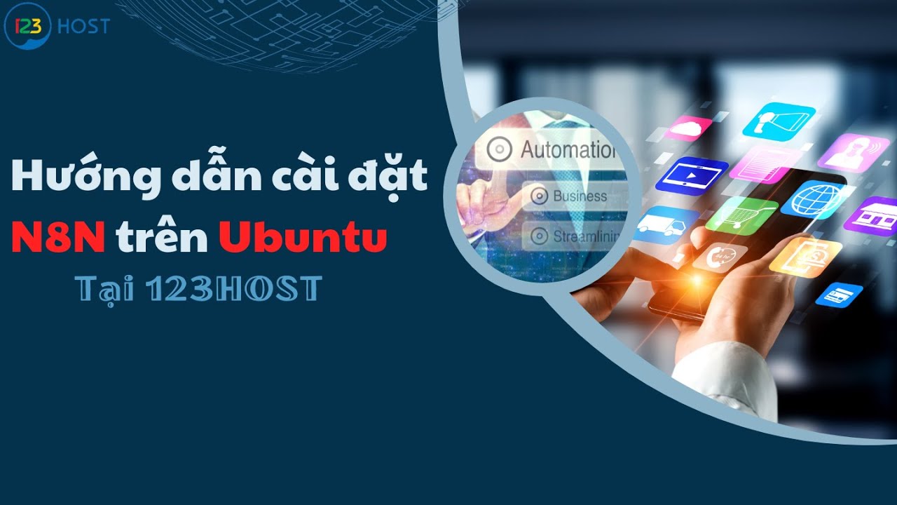 Hướng dẫn cài đặt N8N trên Ubuntu tại 123HOST - YouTube