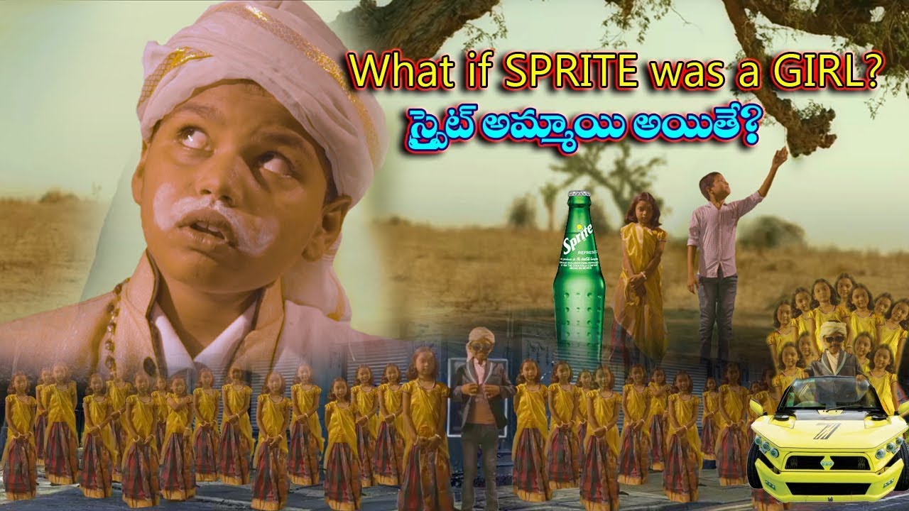 What if Sprite was a Girl? | స్ప్రైట్ అమ్మాయి అయితే ? | Funny Spoof | # ...