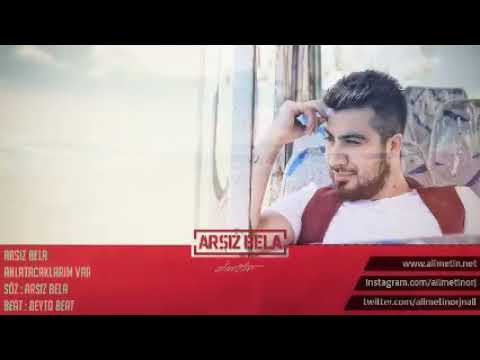 ARSIZ BELA - ANLATACAKLARIM VAR (AUDİO)