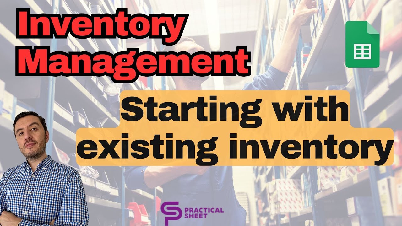 Master Your INVENTORY in Google Sheets: Start Fresh with Ease! 📊 - YouTube