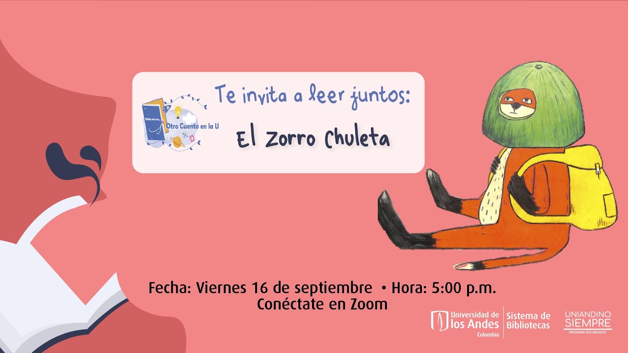 Otro cuento en la U 'El Zorro Chuleta' - YouTube