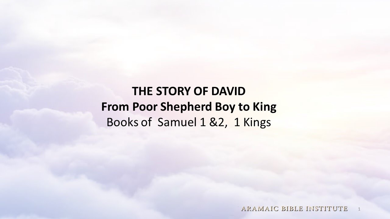 The Story of David - From Poor Shepherd Boy to King Part One - YouTube