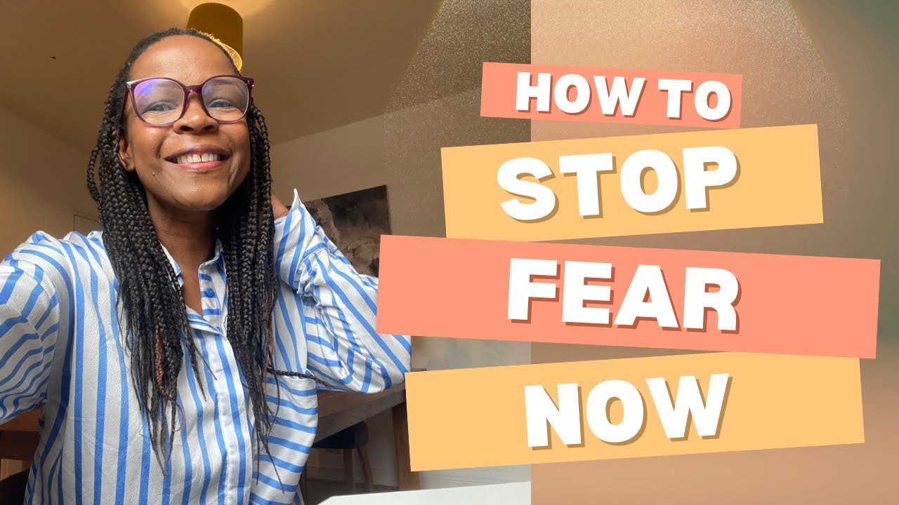 How to stop fear - YouTube