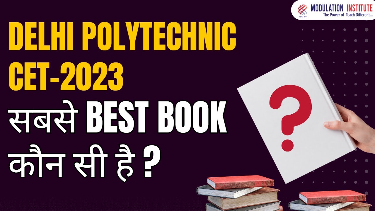 BEST BOOK FOR CET DELHI POLYTECHNIC 2023 | आपके लिए कौन सा BOOK अच्छा ...