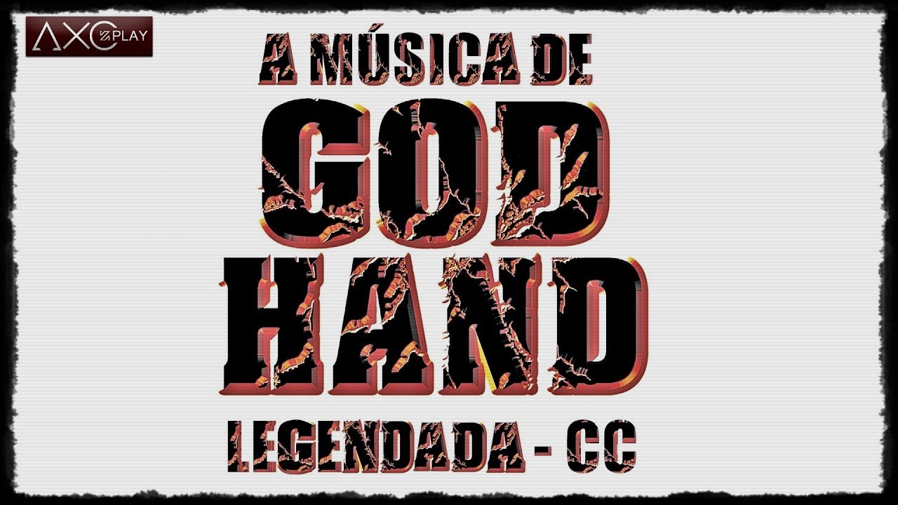 GOD HAND - Música Legendada (GOD HAND - Music Subtitled) CC - YouTube
