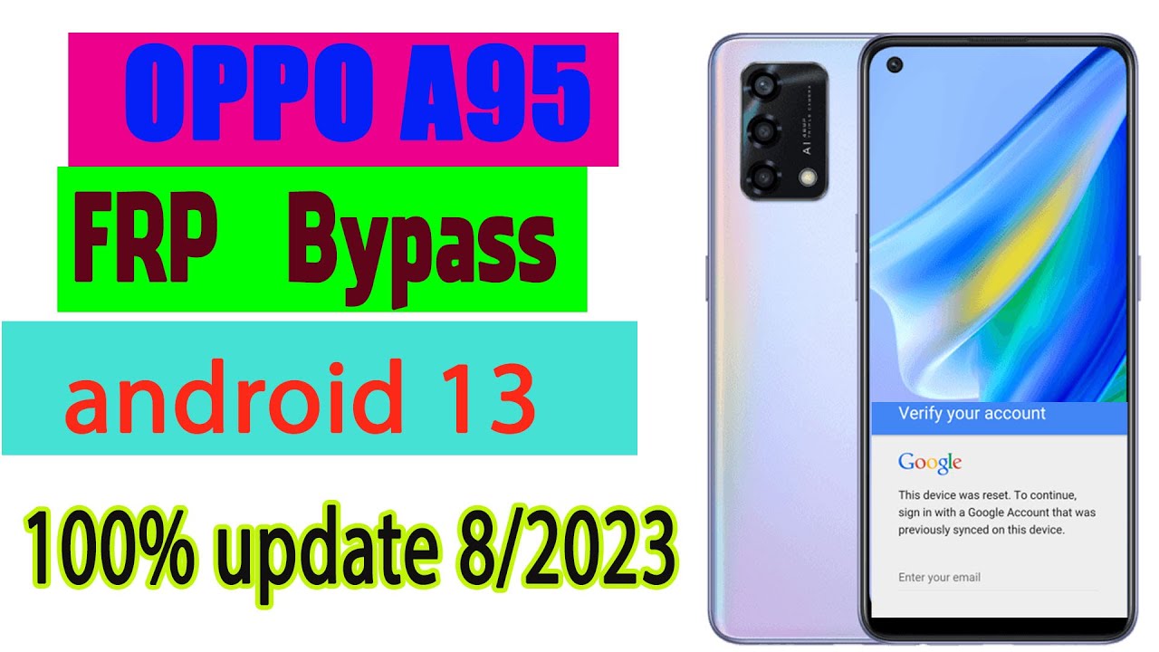 OPPO A95 CPH2365 Frp Bypass Unlock tool | REMOVE FRP OPPO A95 - YouTube