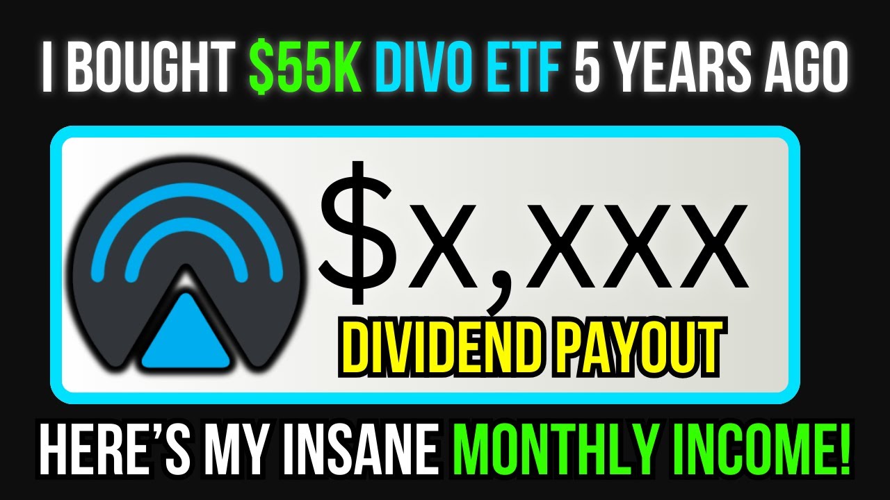 I Invested $55,000 in DIVO ETF - Here's My Monthly Dividend Payout! - YouTube