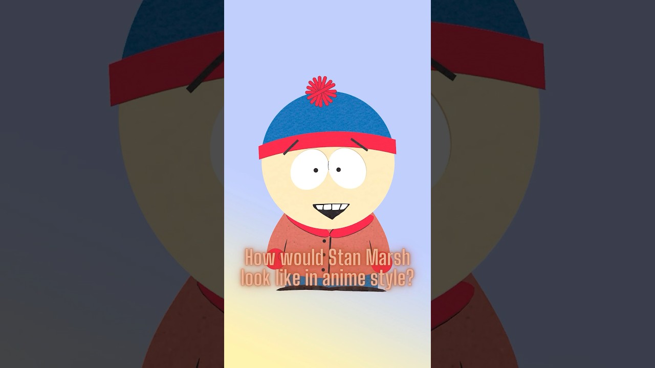 South Park Stan Marsh Anime