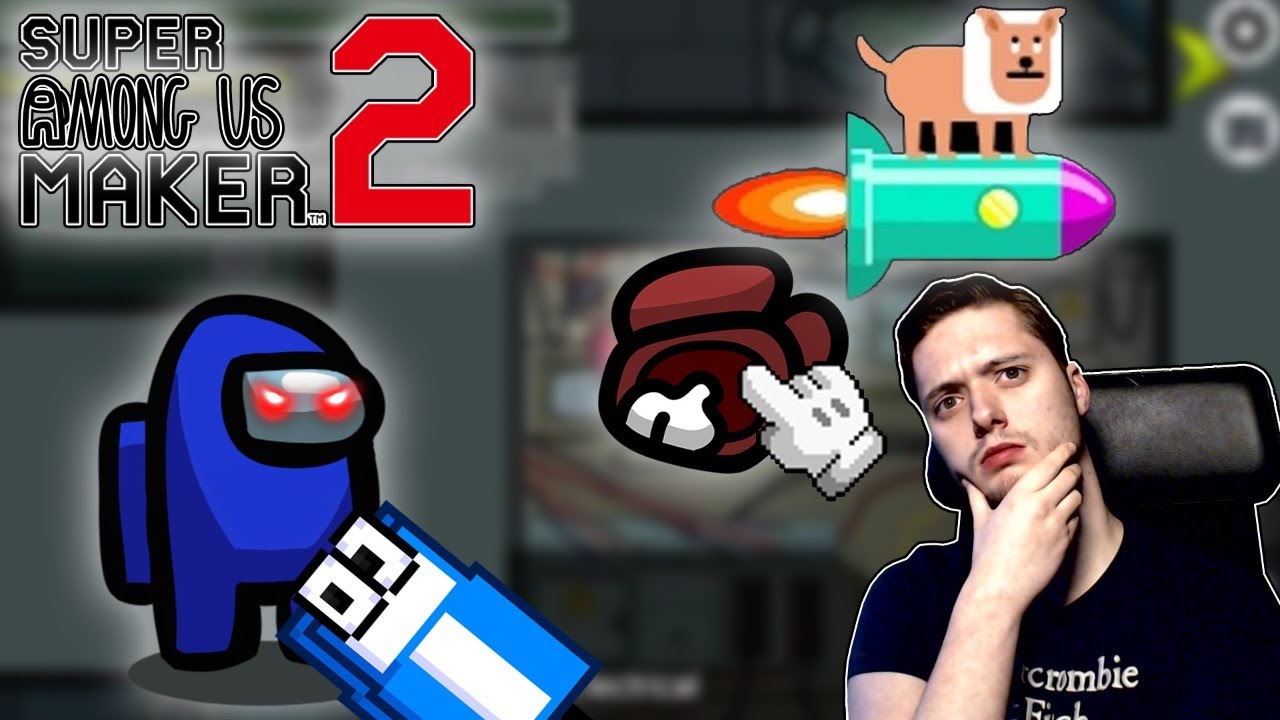 SUPER AMONG US MAKER 2! - YouTube