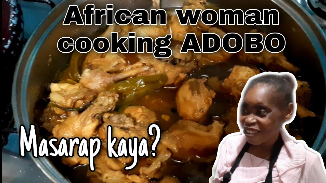AFRICAN WOMAN COOKING CHICKEN ADOBO - YouTube