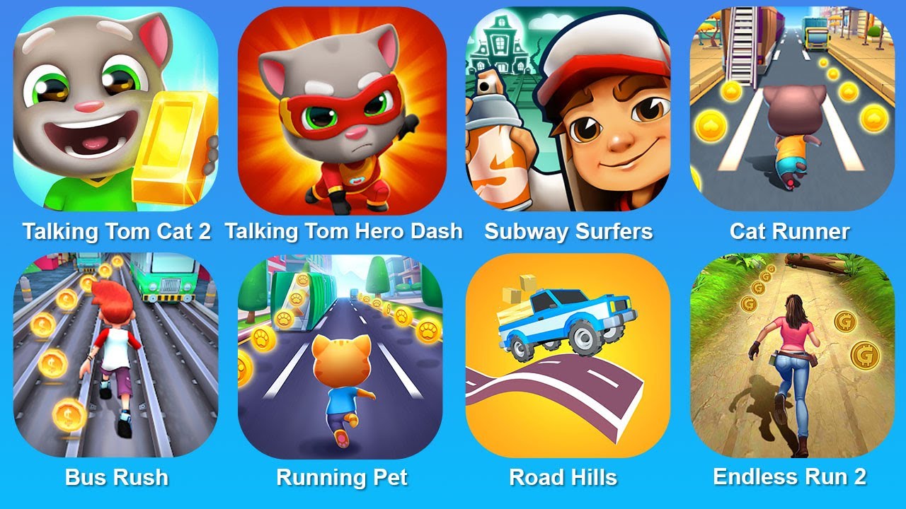 Tom Hero Dash, Tom Gold Run, Subway Surf, Running Pet, Bus Rush, Pet ...