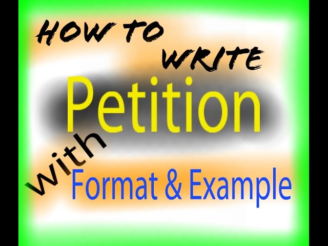 Petition Examples Of Format