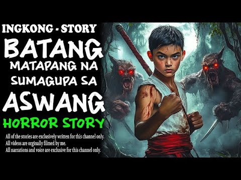 BATANG MATAPANG NA SUMAGUPA SA ASWANG Aswang True Story - YouTube