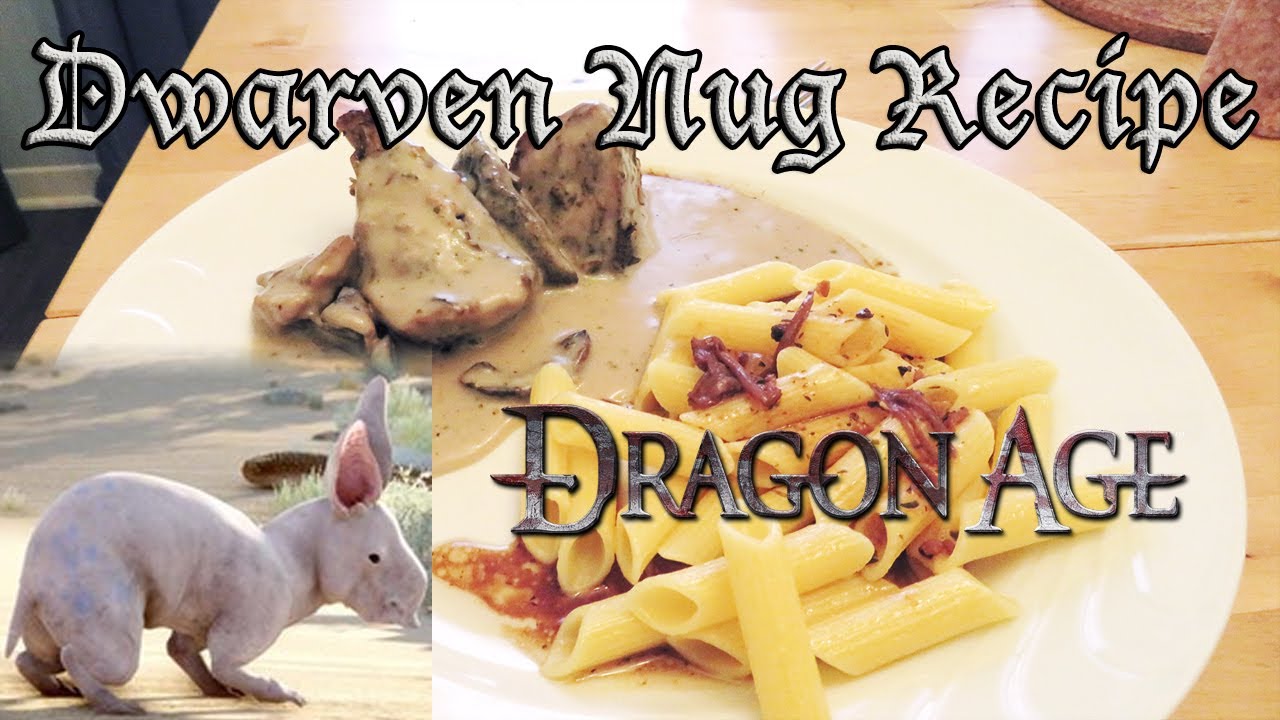 Royal Dwarven Nug Recipe In Real Life (Dragon Age) - YouTube