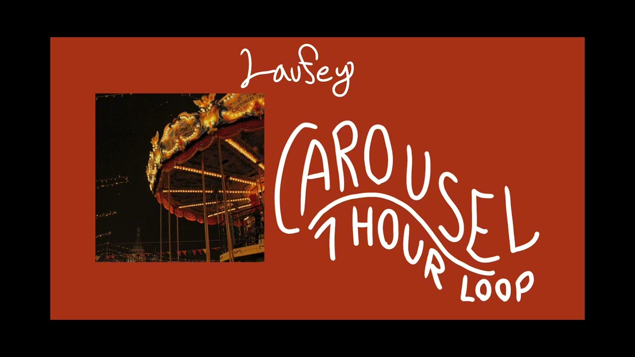 Carousel - Laufey (1 hour loop) - YouTube