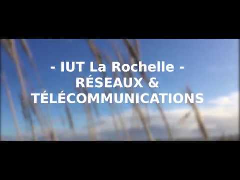 IUT - La Rochelle | Département Réseaux et Télécommunications - YouTube