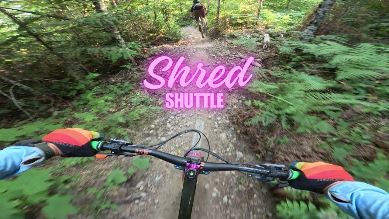 Ripping HOT LAPS on the Squamish Shred Shuttle #mtbdreams - YouTube