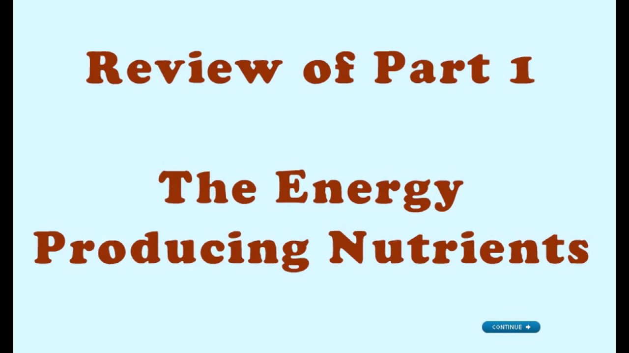 Nutrition part 1 The energy producing nutrients Recorded Audio - YouTube