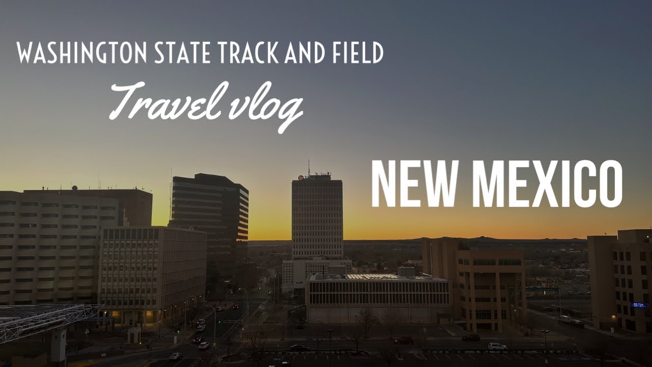 Indoor at Albuquerque | Washington State Track and Field Travel Vlog ...