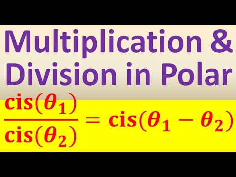 Complex Numbers (Part 10 of 26): Multiplication & Division in Polar ...