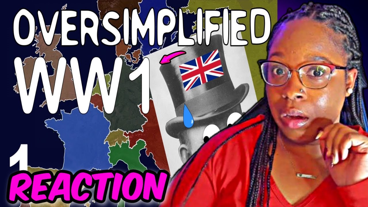 American Reacts To WW1 - Oversimplified (Part 1) | REACTION - YouTube